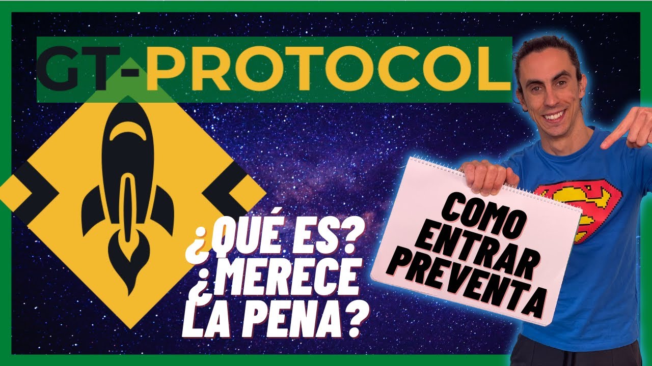 GT PROTOCOL Qué es y Cómo Entrar en su PREVENTA Token GTP - YouTube