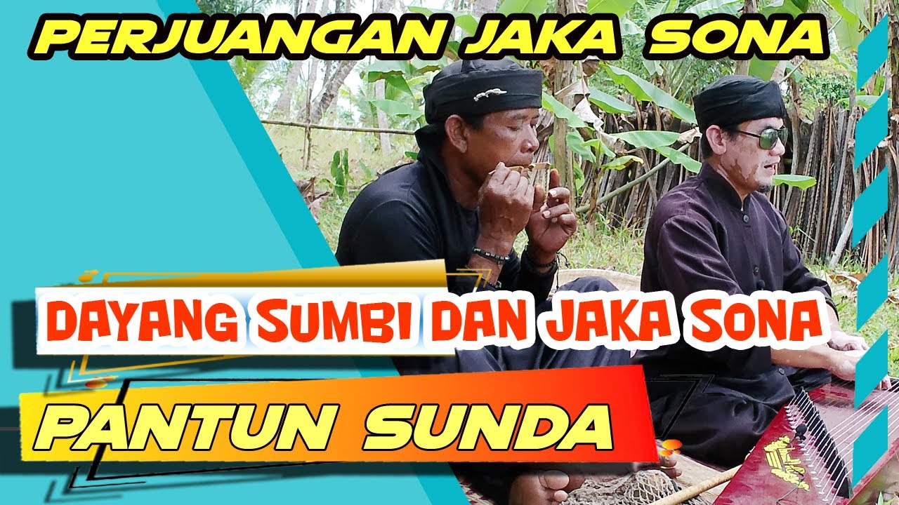 PERJUANGAN JAKA SONA UNTUK MENDAPATKAN CINTA DARI DAYANG SUMBI KISAH ...