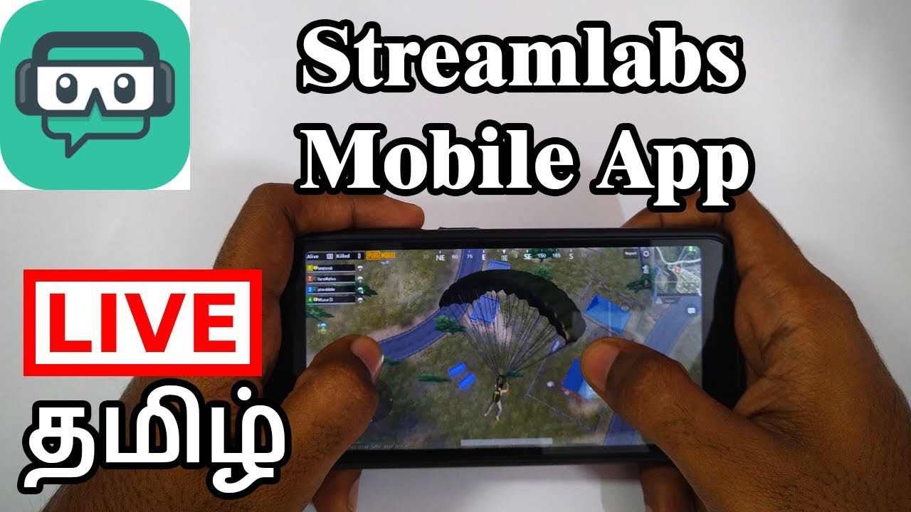 Streamlabs Mobile Tutorial Tamil-தமிழ் - YouTube