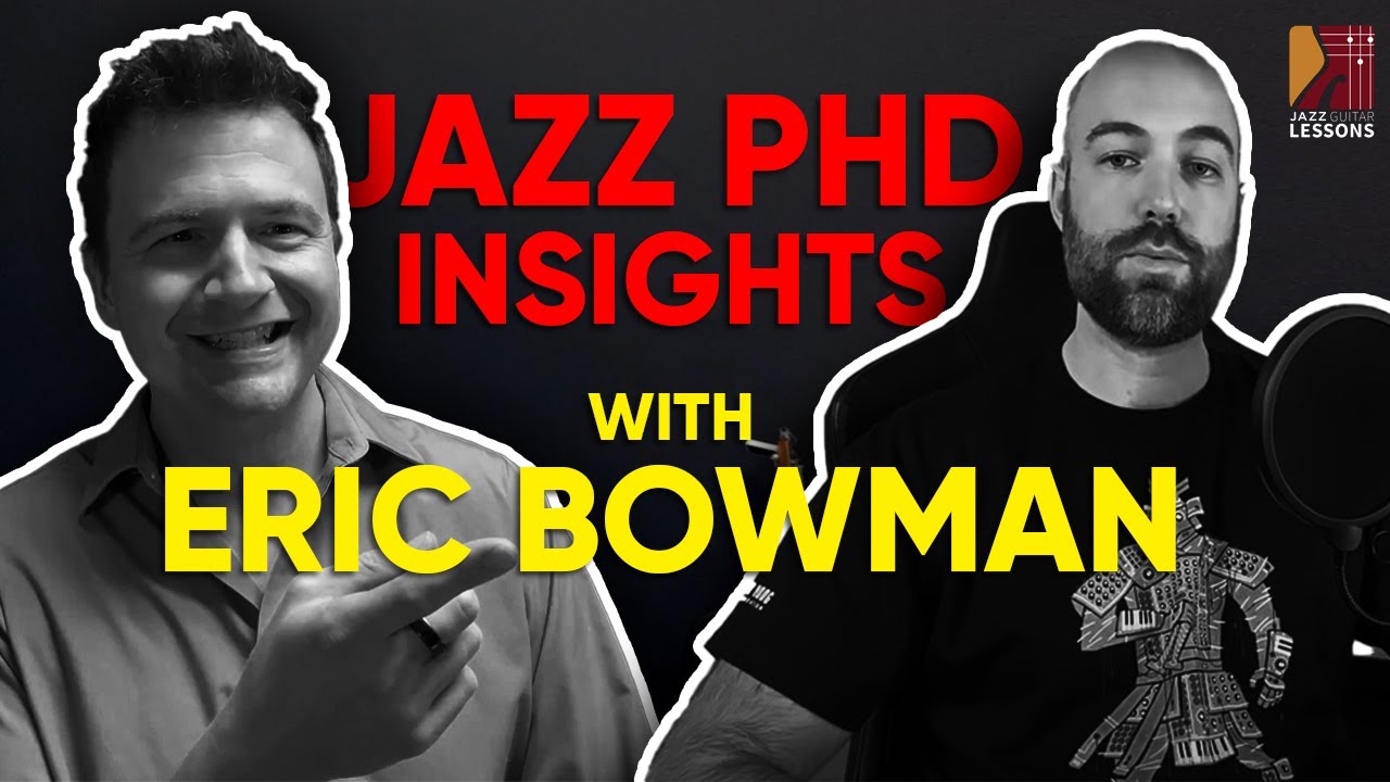 Mastering Jazz Theory: Guitar Teacher Interviews PhD Musician Eric ...