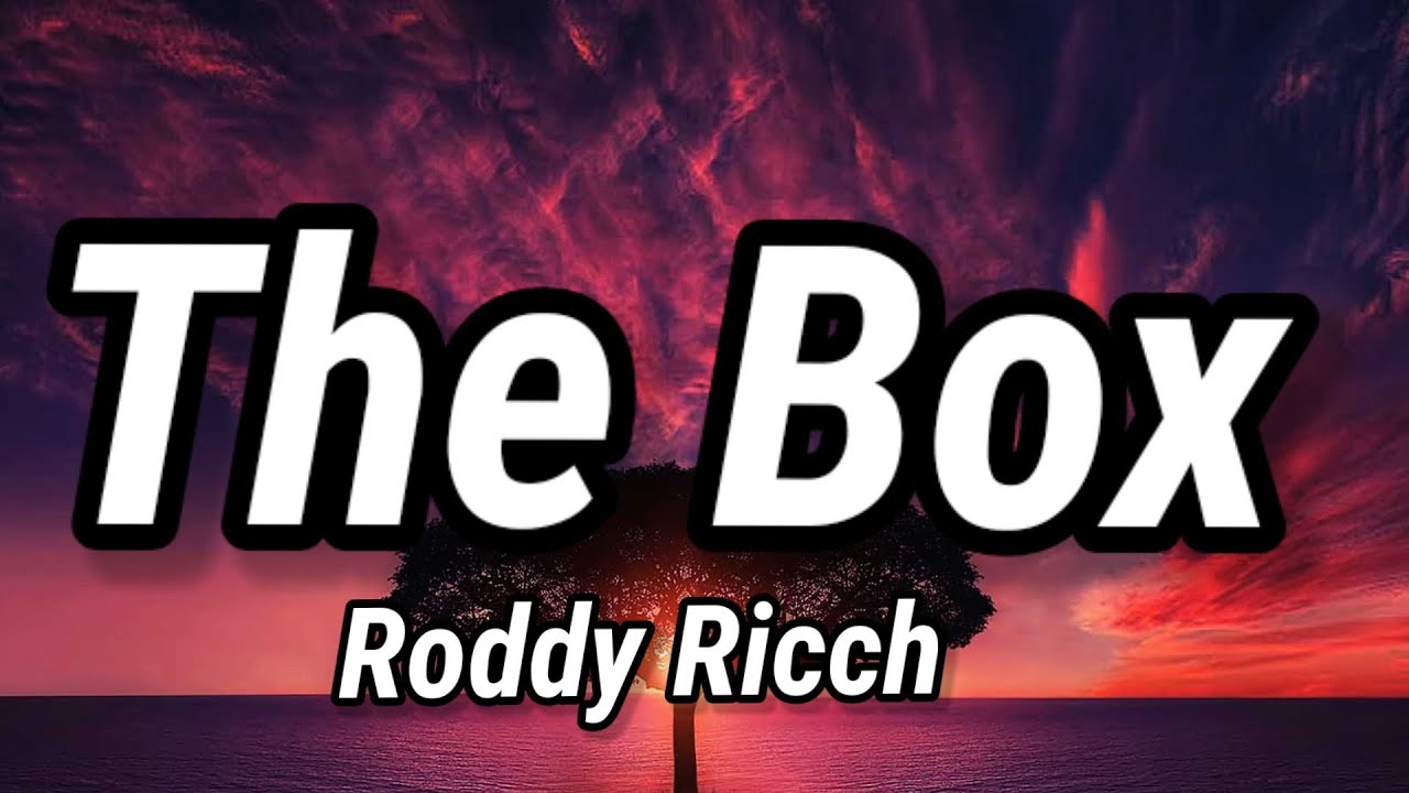 Roddy Ricch - The Box (Lyrics) - YouTube