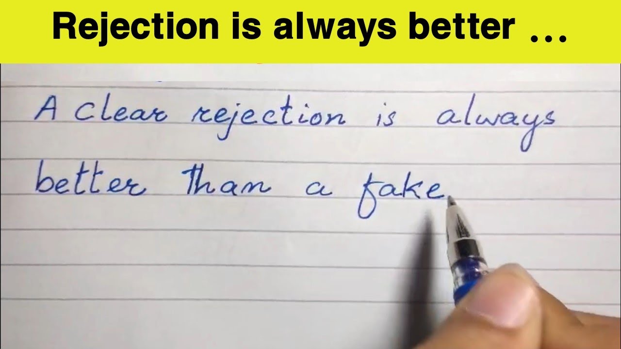 Rejection is always better | The best quote of the day | Quote about ...