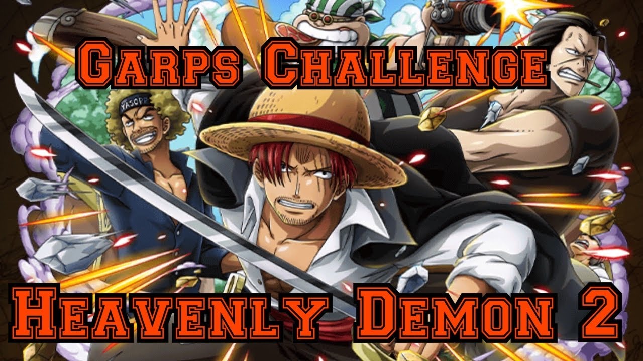 [OPTC] SHANKS CREW OP!! Garps Challenge: Heavenly Demon 2!! One Piece ...