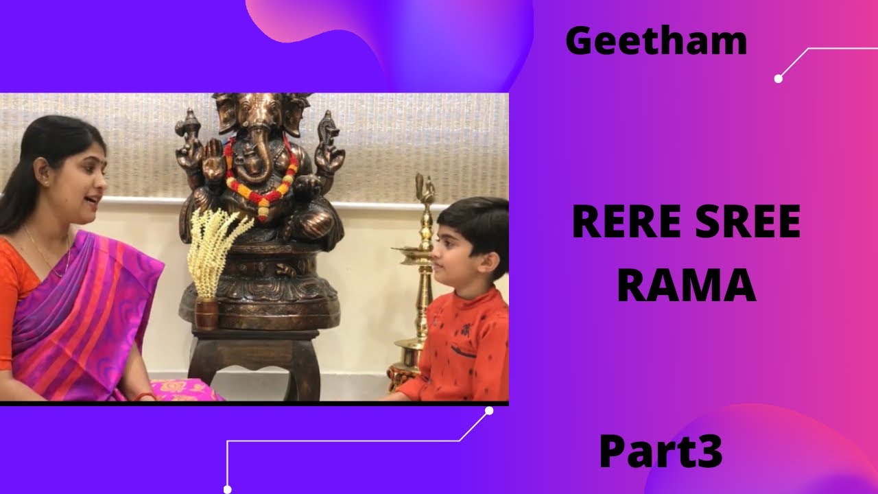 GEETHAM | RERE SREERAMA |AARABHI RAGAM| PART 3 |SRUSHTI|ONLINE CARNATIC ...