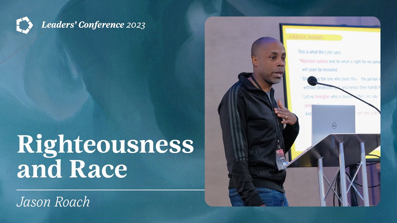 Righteousness and Race // Jason Roach - YouTube