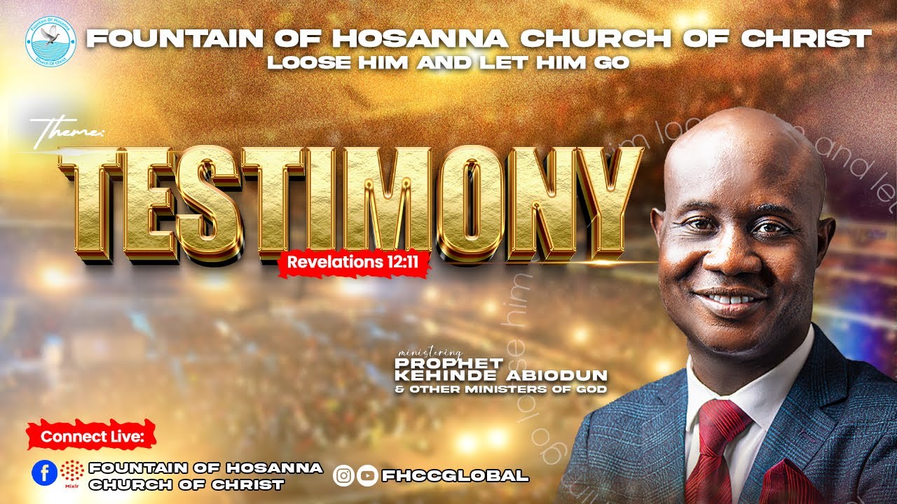 LOOSE HIM & LET HIM GO GRAND FINALE || THEME: TESTIMONY (REV 12:11 ...