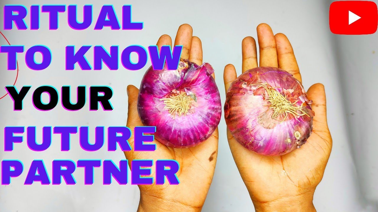 How To Know Your Future Partner Ritual - YouTube
