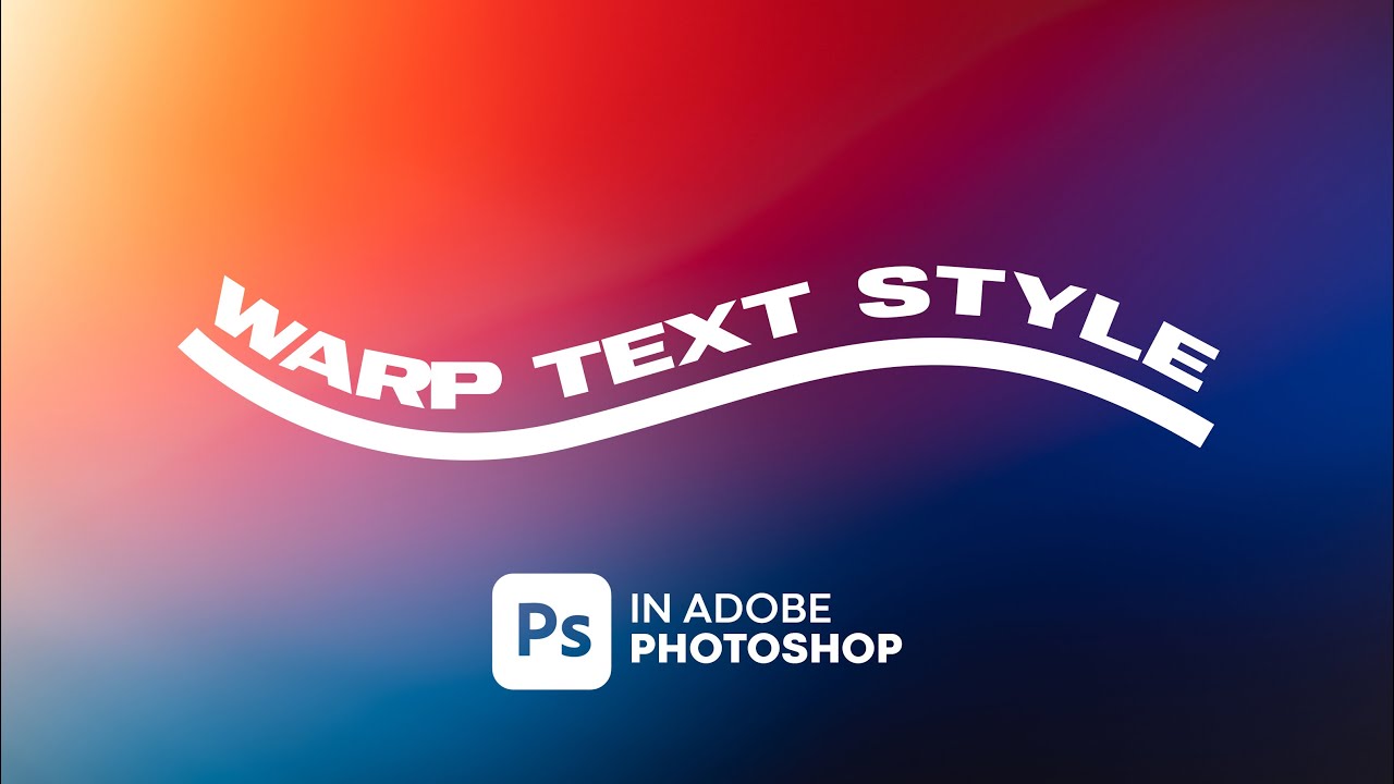 WARP TEXT STYLE IN ADOBE PHOTOSHOP|#photoshop - YouTube