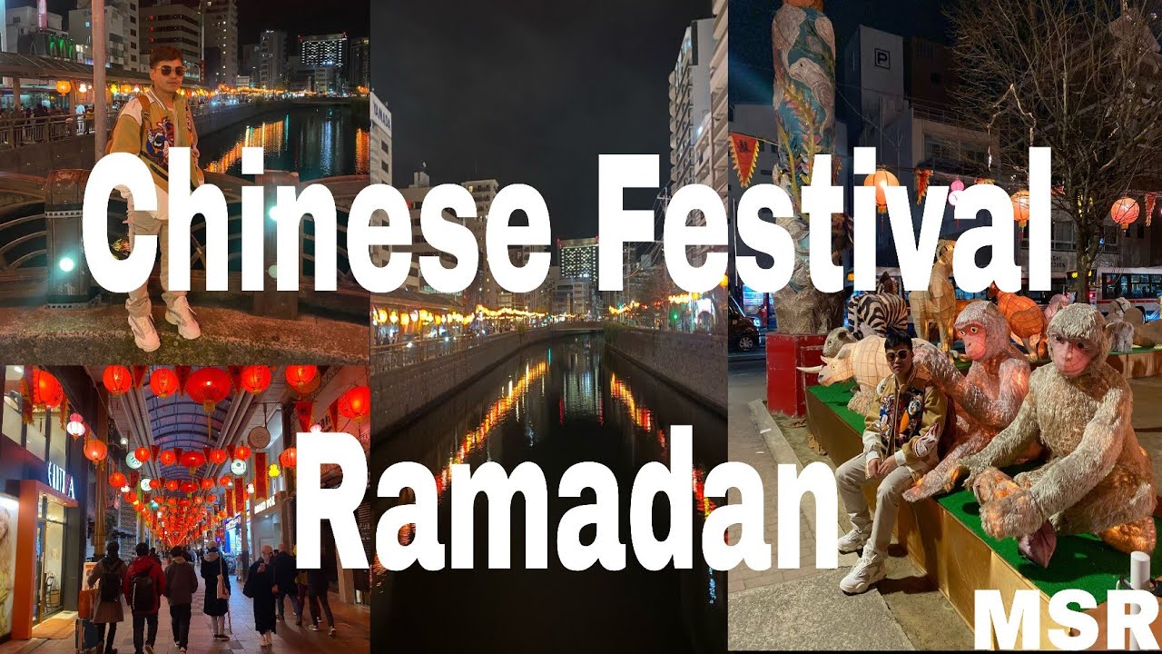 Chinese Festival Ramadan👏 - YouTube