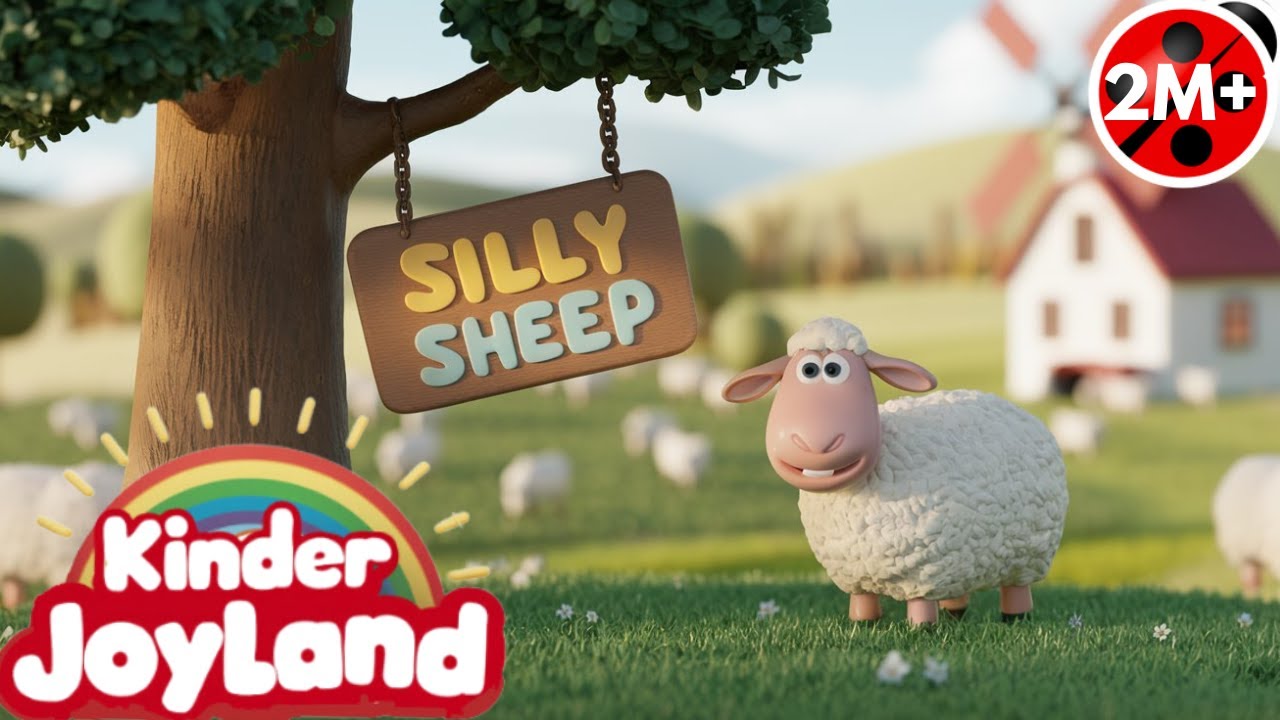 Silly Sheep Song for Kids | @KinderJoyland Nursery Rhymes & Animal ...
