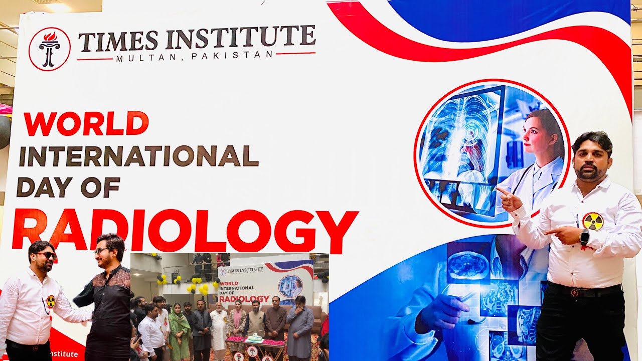 Times university multan 8 November Radiology day program(BS RIT)# ...