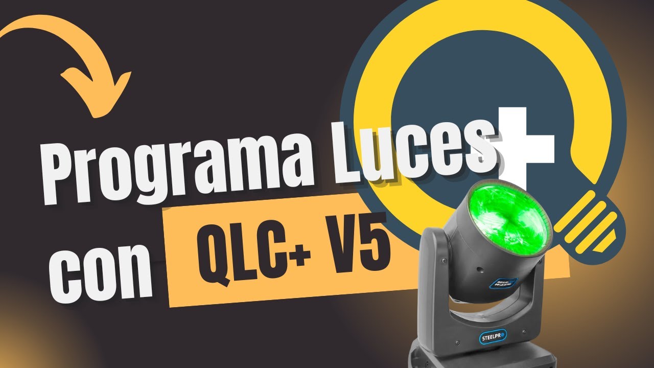 Aprende a programar tus luminarias con QLC+ version 5 - YouTube