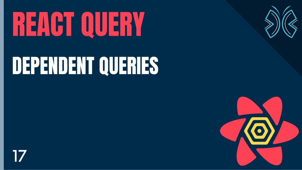 React Query Tutorial - 17 - Dependent Queries - YouTube