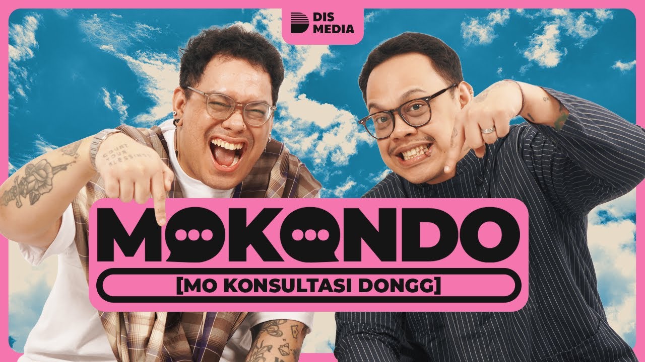 MOKONDO [Mo Konsultasi Donggg] - Episode 3 - YouTube