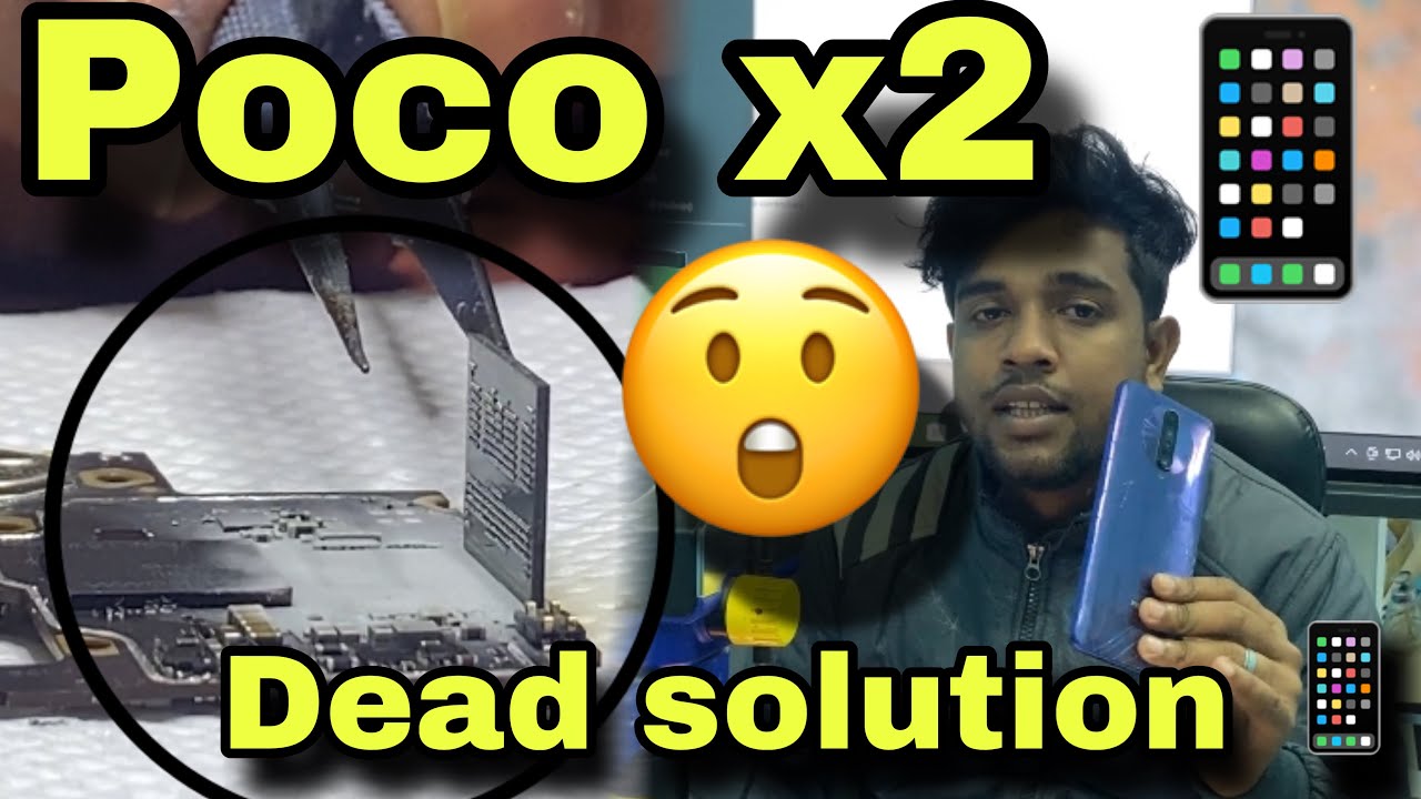 Poco x2 Dead solution 📱|| technical expert Assam ⁠@Tech #technical # ...