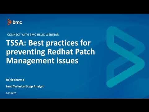 BMC Truesight Server Automation (TSSA): Webinar- Reduce the chances of errors during RedHat ...