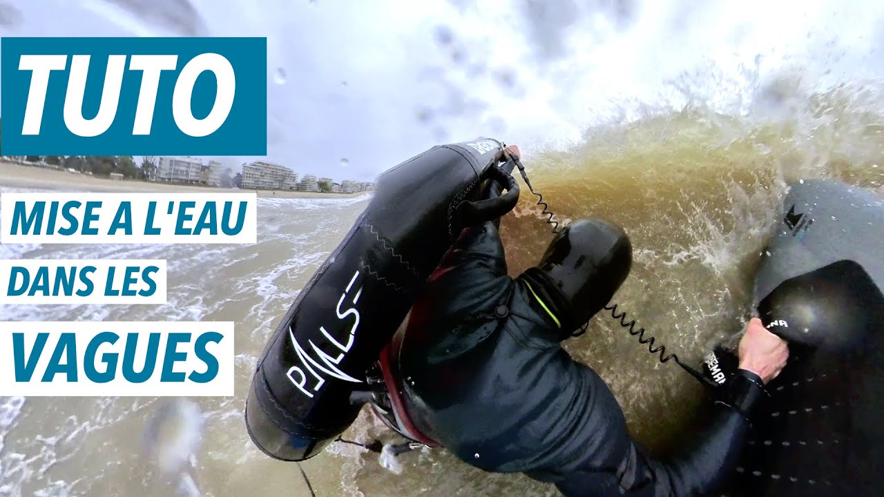 WINGFOIL : SE METTRE A L'EAU DANS LES VAGUES - TUTO - YouTube