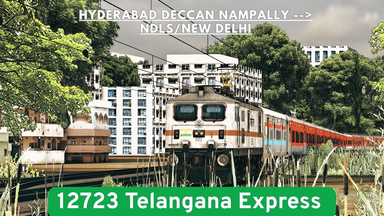 🔴12723 Telangana Express With New Reshade Link In Descriptions | MSTS ...