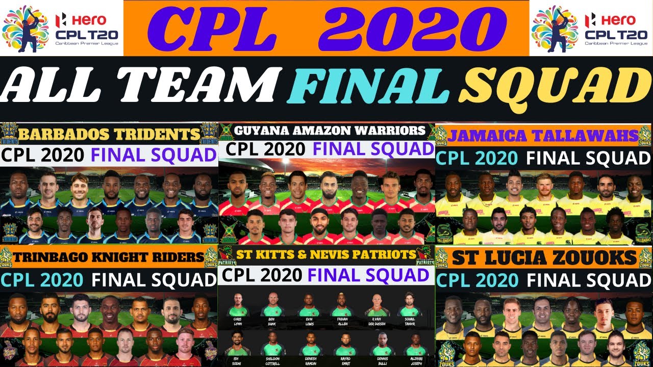 CPL 2020 All Teams Final Squad | Caribbean Premier League 2020 All ...