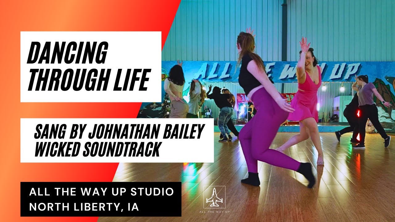 "DANCING THROUGH LIFE - WICKED SOUNDTRACK" JAZZ FUNK CHOREO - All The ...