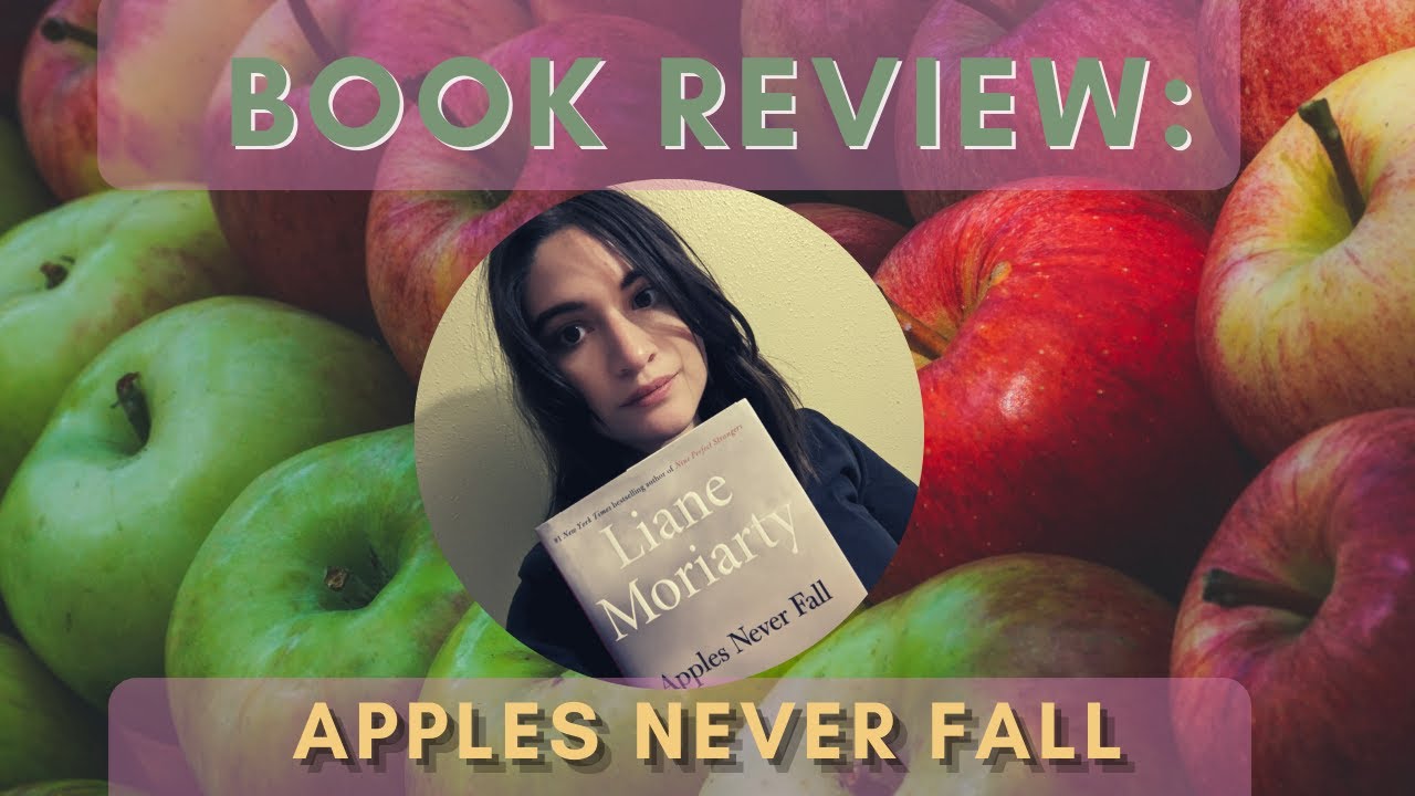 Book Review | Apples Never Fall | Another good book from Liane Moriarty ...