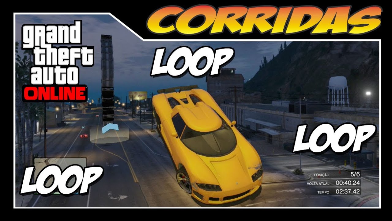 GTA ONLINE - Corridas Mortais - Loop, Loop, Loop e muito CHORO! - YouTube