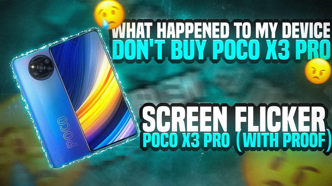 MULTI TOUCH AND SCREEN FLICKERING PROBLEM IN POCO X3 PRO (WITH PROOF) 🤬 ...