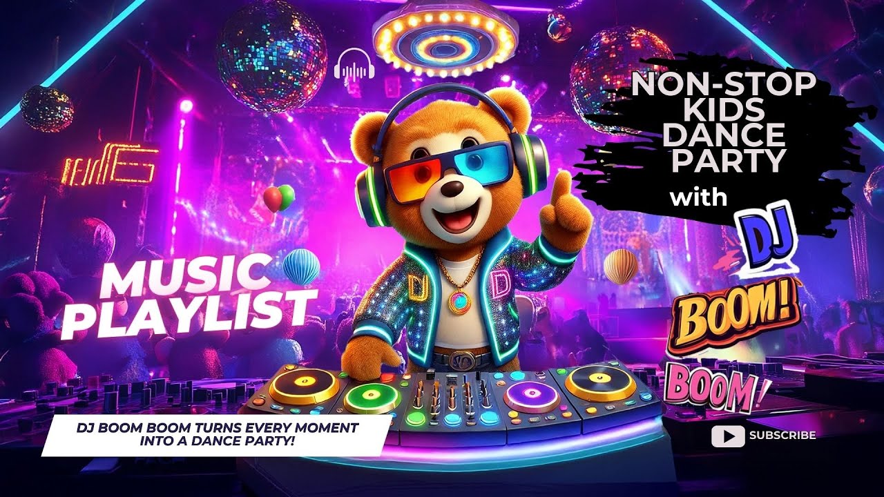 NON-STOP KIDS DANCE PARTY with DJ Boom Boom! | Dance Along| Singalong ...