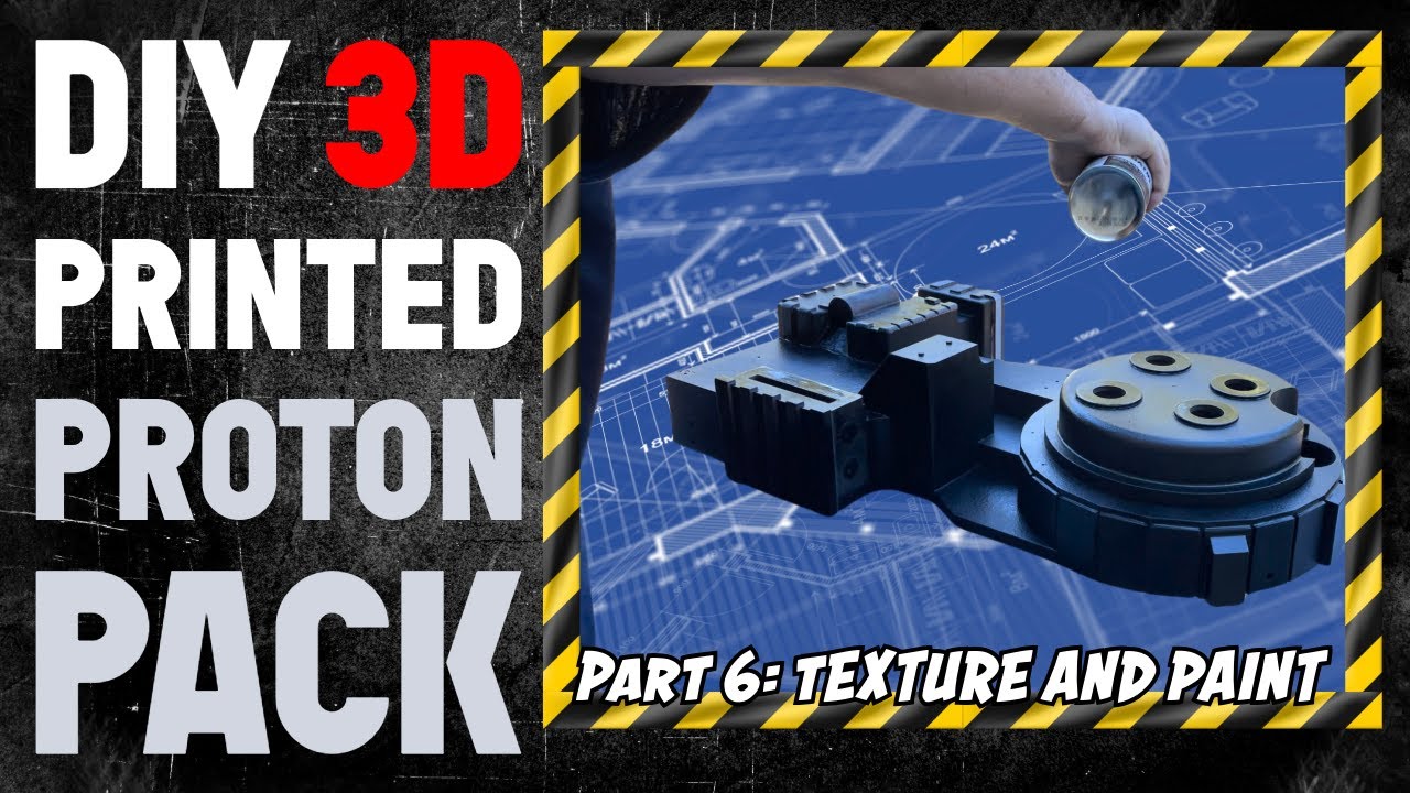 How to Build a 3D Printed Ghostbusters Proton Pack: Part 6 – Texture ...