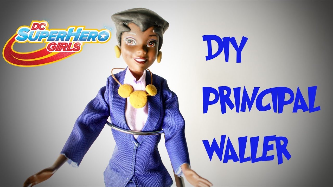 DIY PRINCIPLE AMANDA WALLER DC SUPERHERO GIRLS - YouTube