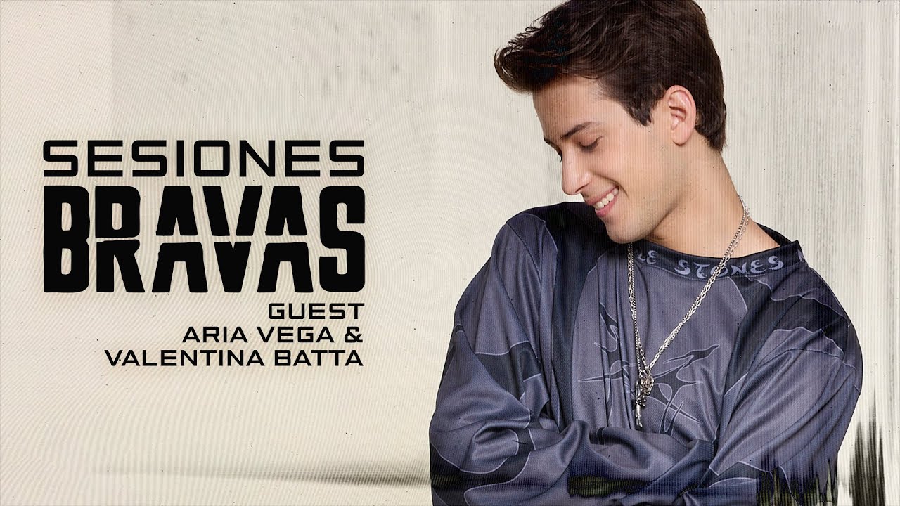Sesión Brava #6: Special guests Aria Vega y Valentina Batta - YouTube