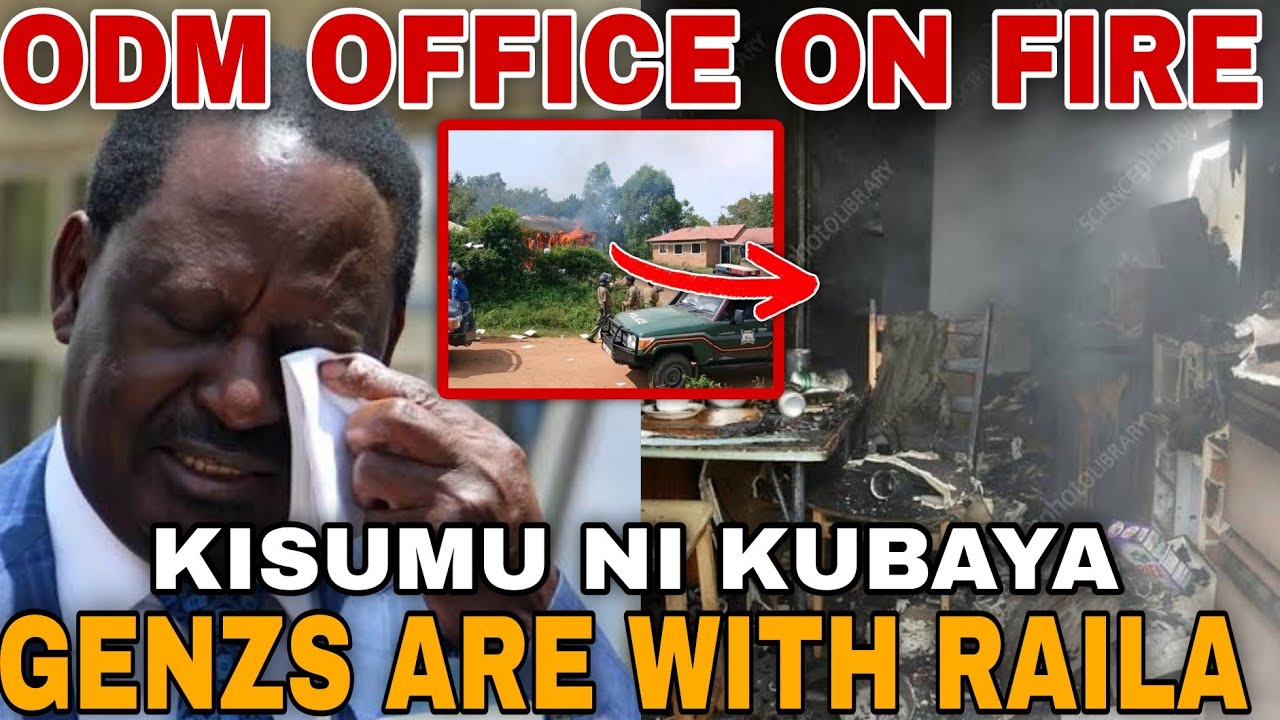 RAILA SAD DAY 💥ANGRY GENZS IN KISUMU BURNS DOWN ODM OFFICE AFTER RAILA ...