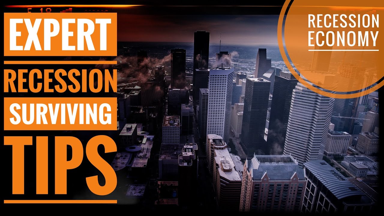 Expert Tips for Surviving the Recession - YouTube