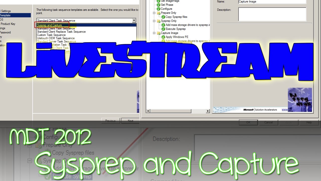 MDT 2012 - Sysprep and Capturing Basics :: LiveStream - YouTube