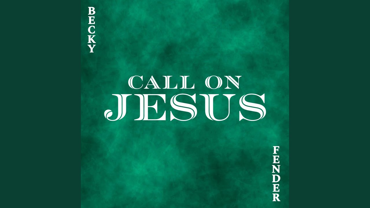 Call On Jesus - YouTube