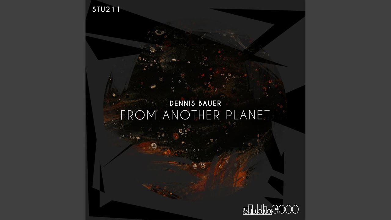 From Another Planet (Original Mix) - YouTube