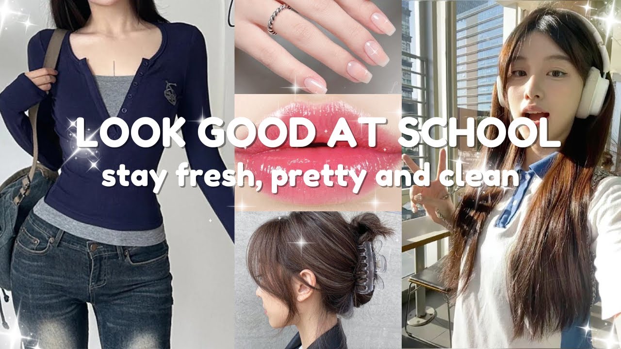 how to look GOOD & ATTRACTIVE in SCHOOL 🌷🫧| stay pretty and clean at ...