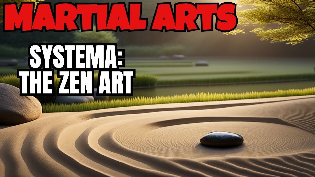 The Zen of Martial Arts: Finding Inner Peace through Systema #systema # ...