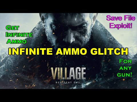 Resident Evil Village - Infinite Ammo GLITCH *GET INFINITE AMMO FOR ANY ...