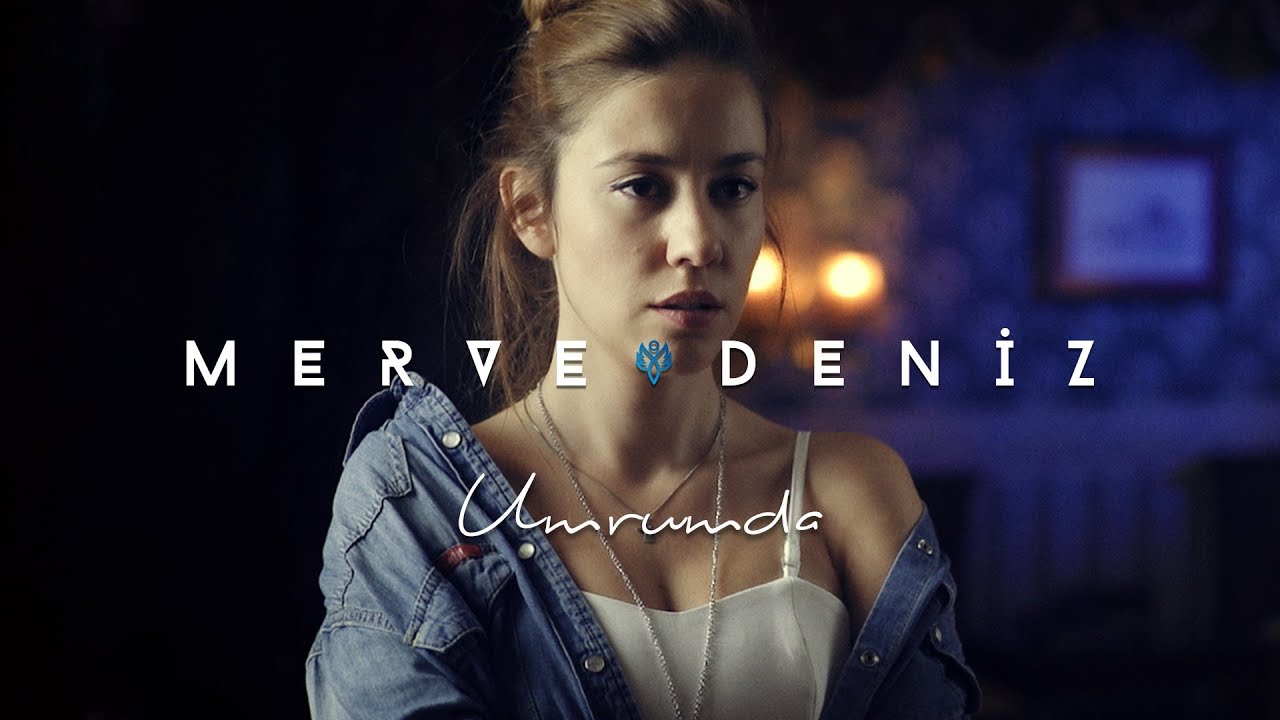 Merve Deniz - Umrumda (Official Video) - YouTube