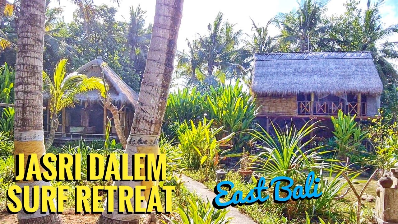 Jasri Dalem Surf Retreat | Where to stay in Jasri Beach Bali | Cheap ...