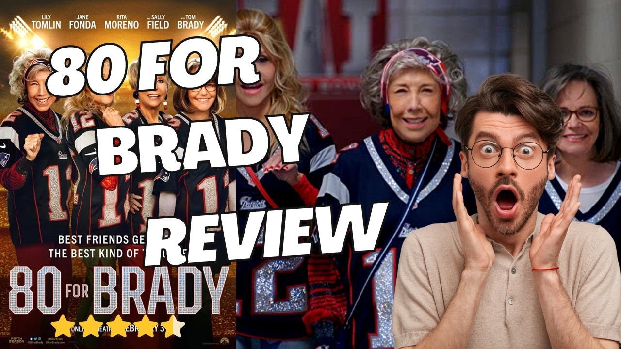 80 for Brady movie Review | Review Hub - YouTube