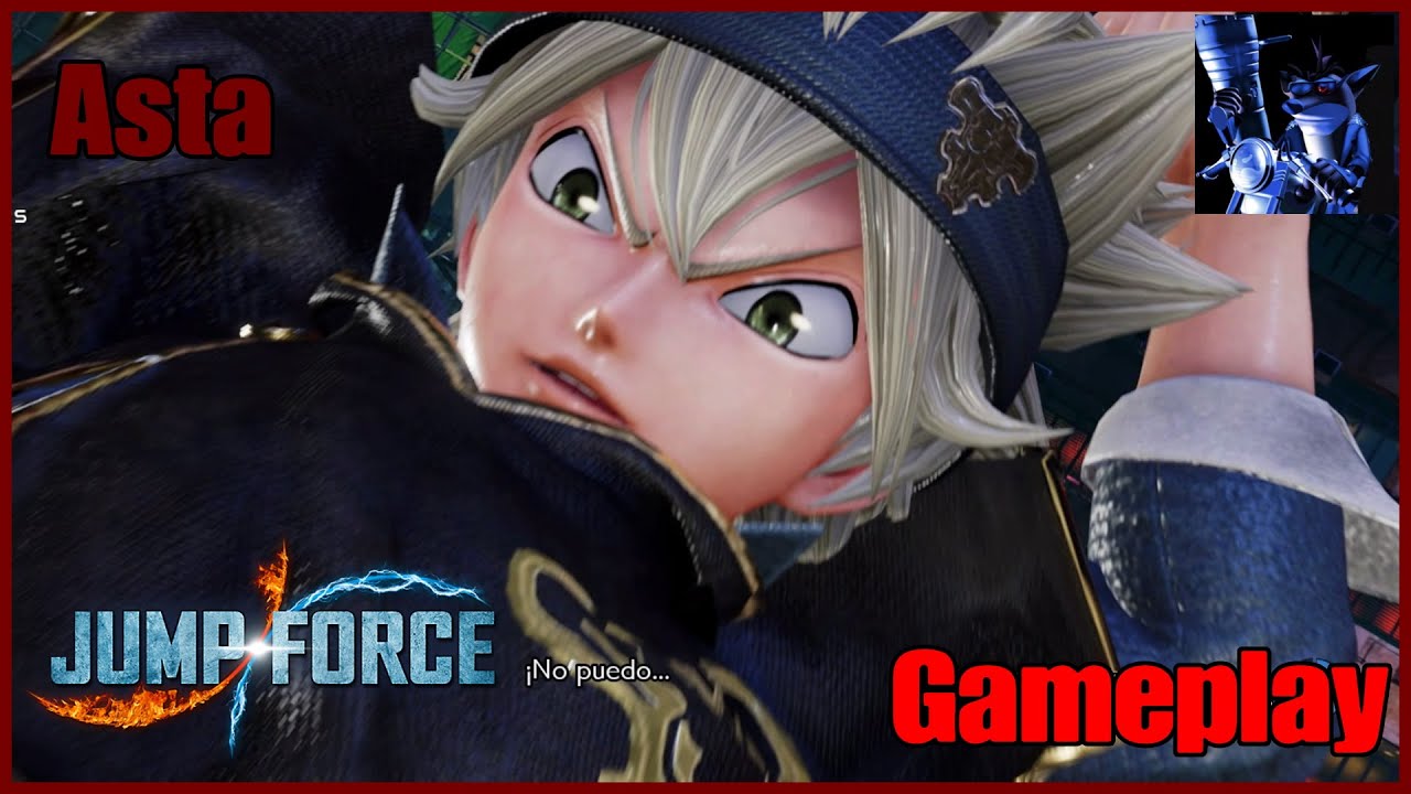 JUMP FORCE - Asta Gameplay - YouTube