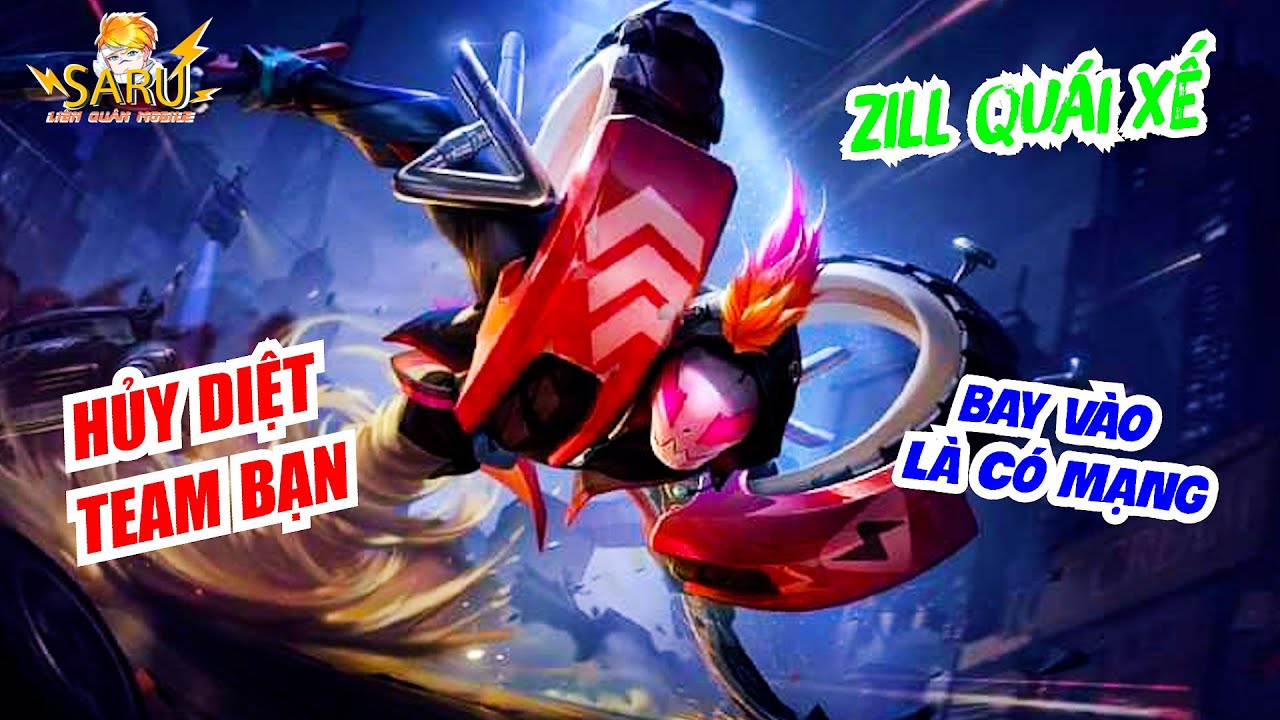 LIÊN QUÂN | Cầm Zill Skin Quái Xế Vua Tốc Độ Đánh Quá Ghê Khiến Team ...