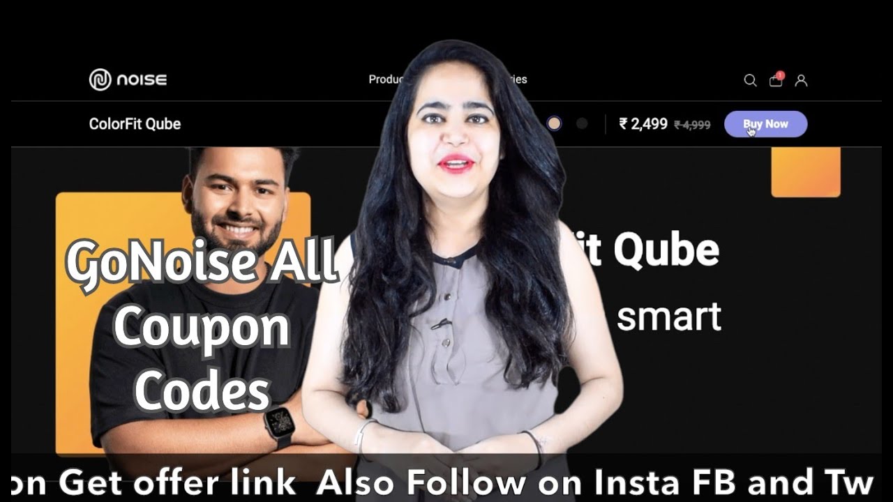 GoNoise Coupon Code 2022 | Noise Coupons | GoNoise Smart Watch Coupons ...