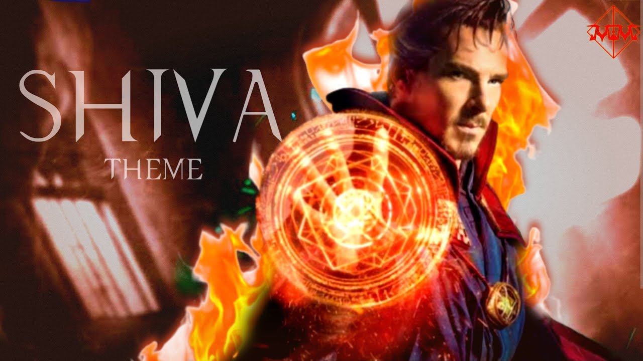 Shiva Theme ft. Dr. Strange || Marvelous Mix || #brahmastra - YouTube