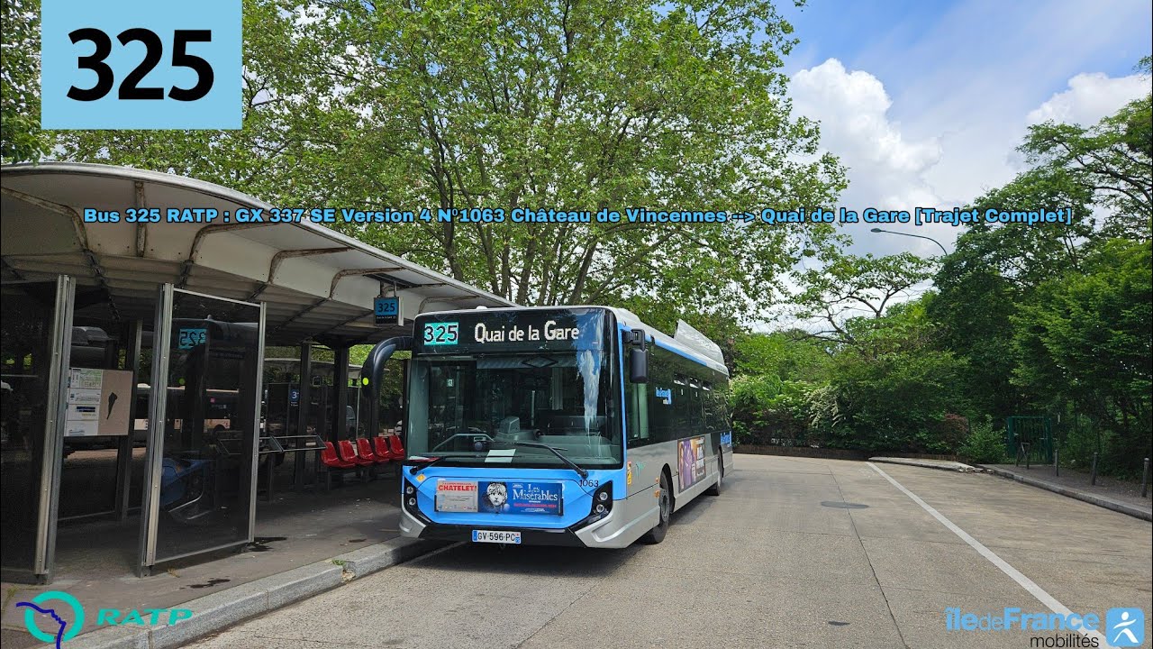 Bus 325 RATP : GX 337 SE N⁰1063 Château de Vincennes / Quai de la Gare ...
