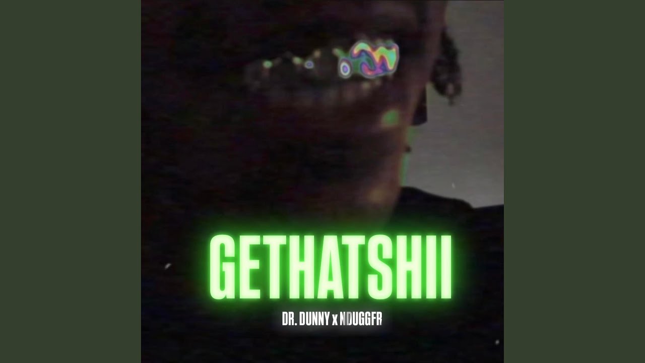 Gethatshii (Get That) (feat. NDUGG FR) - YouTube