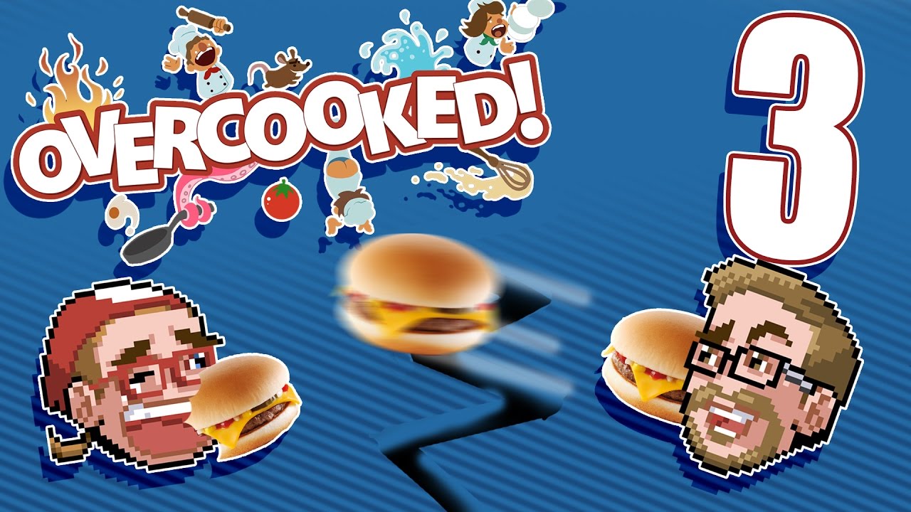 Overcooked | Part 3: Earthquake Burgers | Press On - YouTube