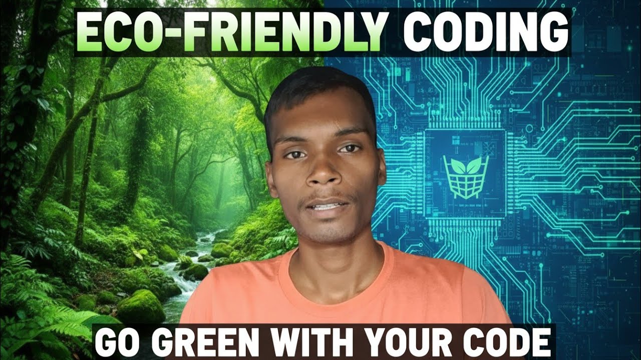Eco-Friendly Coding Explained | Save Energy, Speed Up Your Website ...